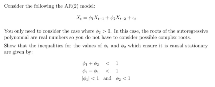 Solved Consider the following the AR(2) model: You only need | Chegg.com