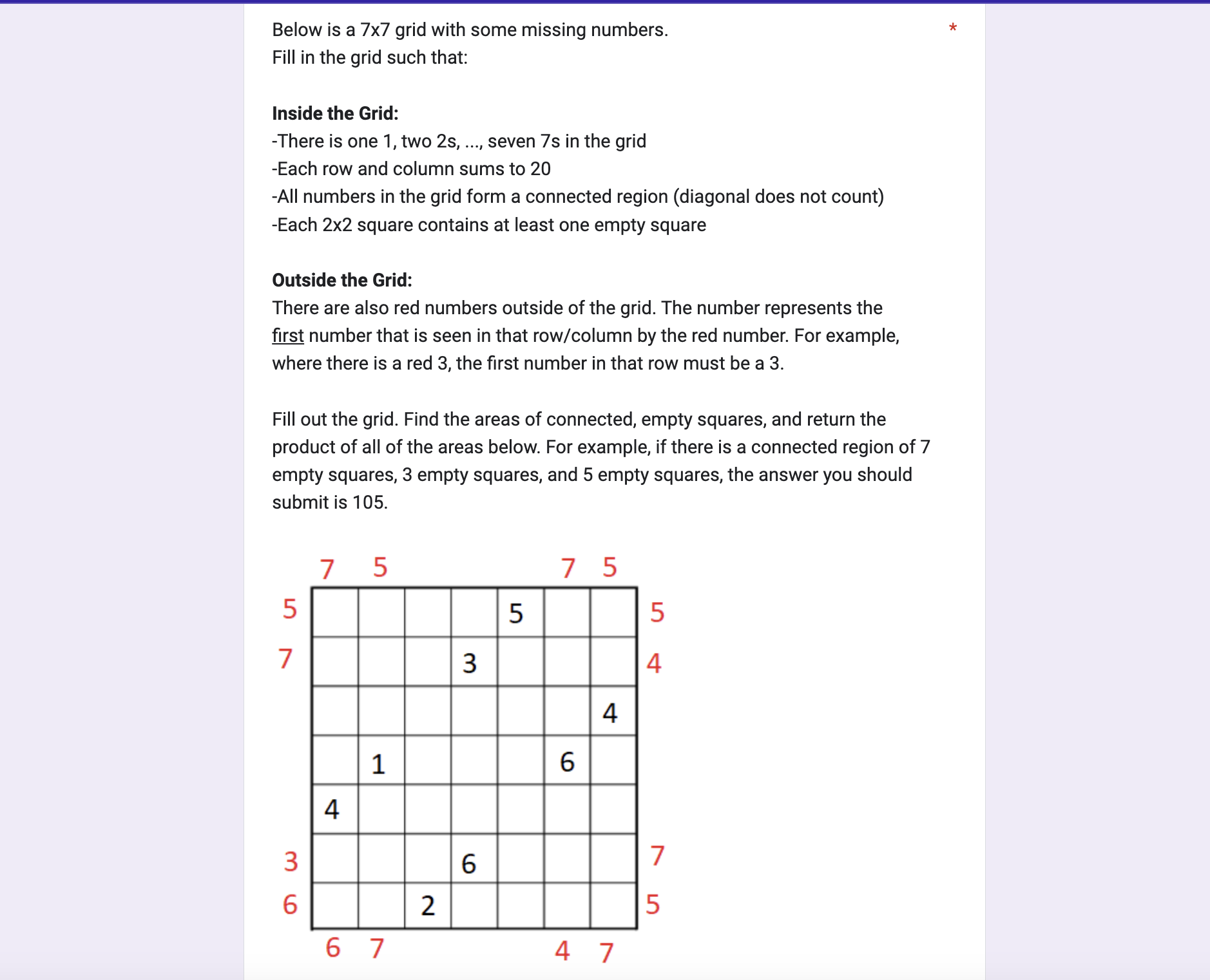 Solved Below is a 7×7 grid with some missing numbers. Fill | Chegg.com