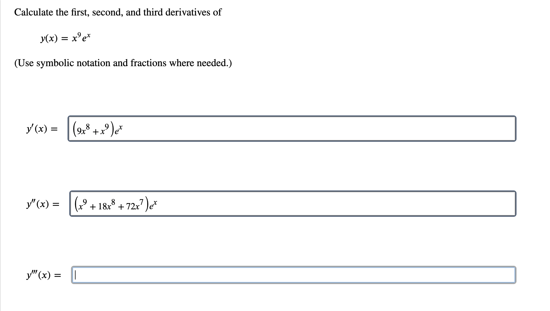 Solved Calculate the first, second, and third derivatives of | Chegg.com