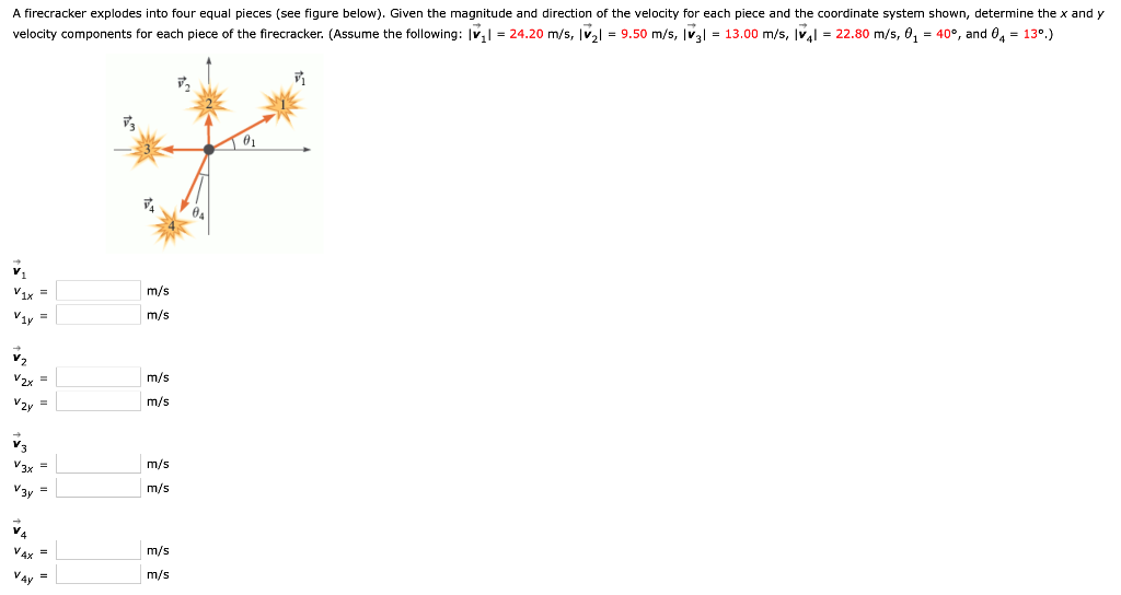 Solved A firecracker explodes into four equal pieces (see | Chegg.com