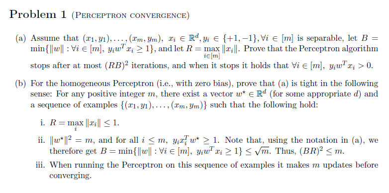 Solved Problem 1 (PERCEPTRON CONVERGENCE) = (a) Assume that | Chegg.com