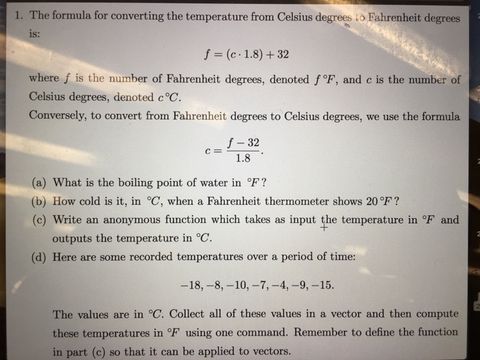 Solved 1. The formula for converting the temperature from | Chegg.com