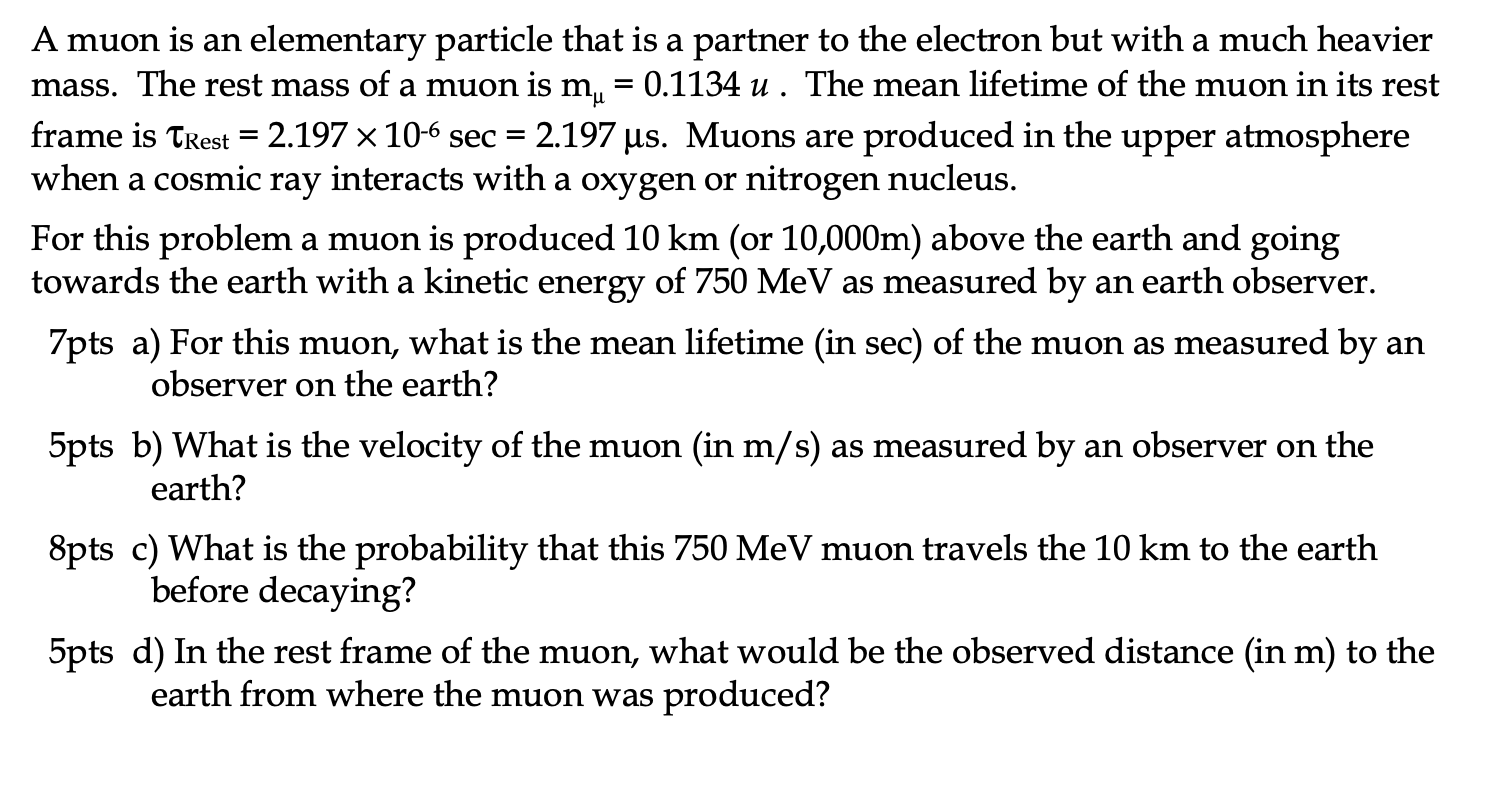 Solved A muon is an elementary particle that is a partner to | Chegg.com