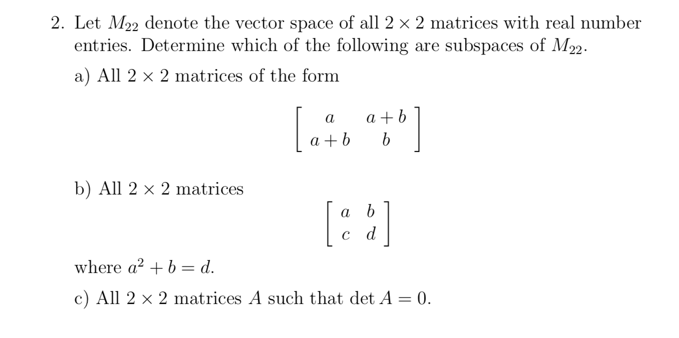 Solved 1. Determine which of the following sets are vector | Chegg.com