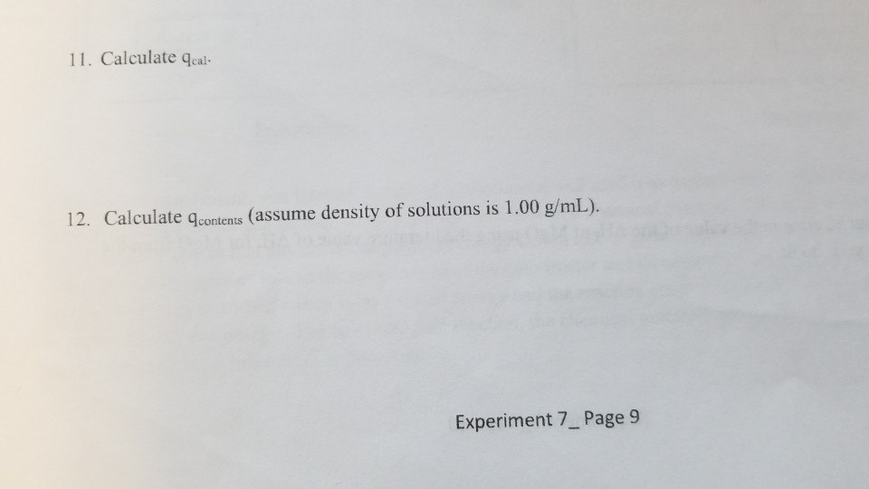 Solved 11. Calculate qcal 12. Calculate contents (assume | Chegg.com