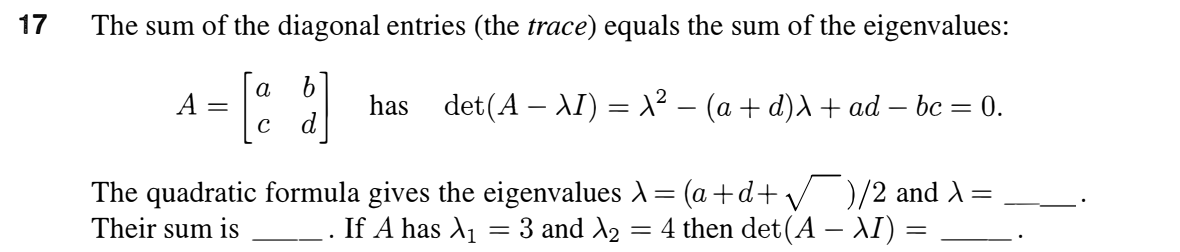 Solved 17 The sum of the diagonal entries (the trace) equals | Chegg.com
