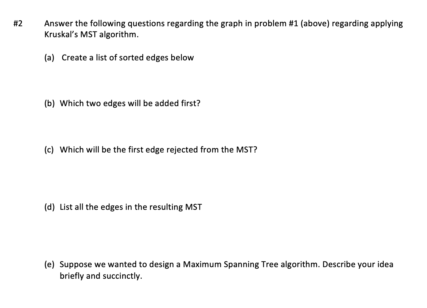 Suppose we have the following weighted graph. (a) | Chegg.com