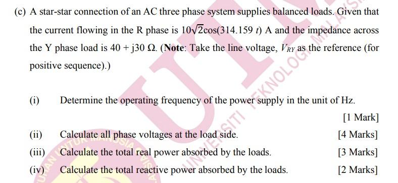 Solved (c) A star-star connection of an AC three phase | Chegg.com