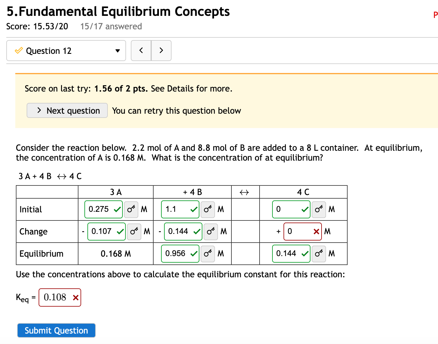 Solved 5.Fundamental Equilibrium Concepts Score: 15.53/20 | Chegg.com