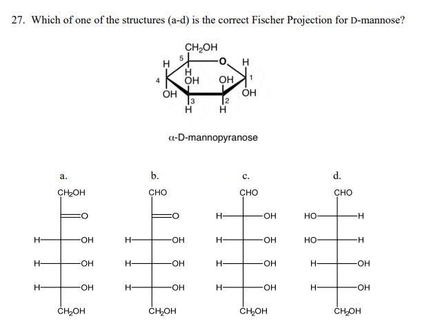 Solved 27. Which of one of the structures (a-d) is the | Chegg.com