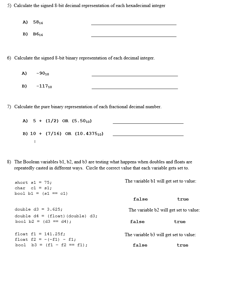 Solved 5) Calculate the signed 8-bit decimal representation | Chegg.com