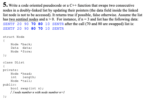 Solved 5 Write A Code Oriented Pseudocode Or A C Function 4184