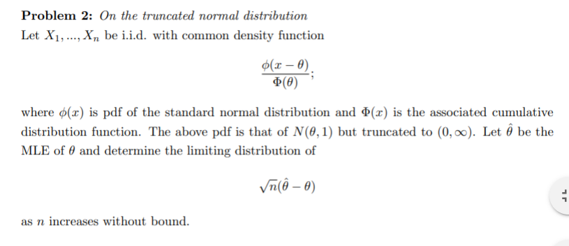 Problem 2: On the truncated normal distribution Let | Chegg.com