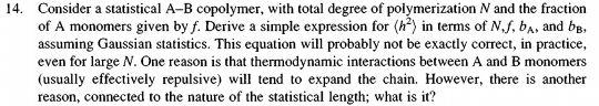 14. Consider a statistical A-B copolymer, with total | Chegg.com
