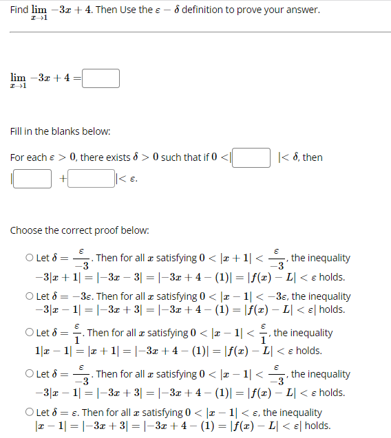 Solved Find limx→1−3x+4. Then Use the ε−δ definition to | Chegg.com