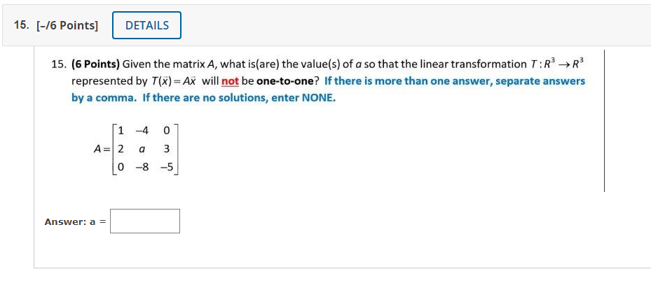 Solved 15. (6 Points) Given the matrix \\( A \\), what | Chegg.com