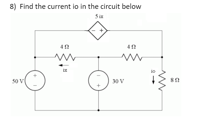 Solved 8) Find the current io in the circuit below | Chegg.com