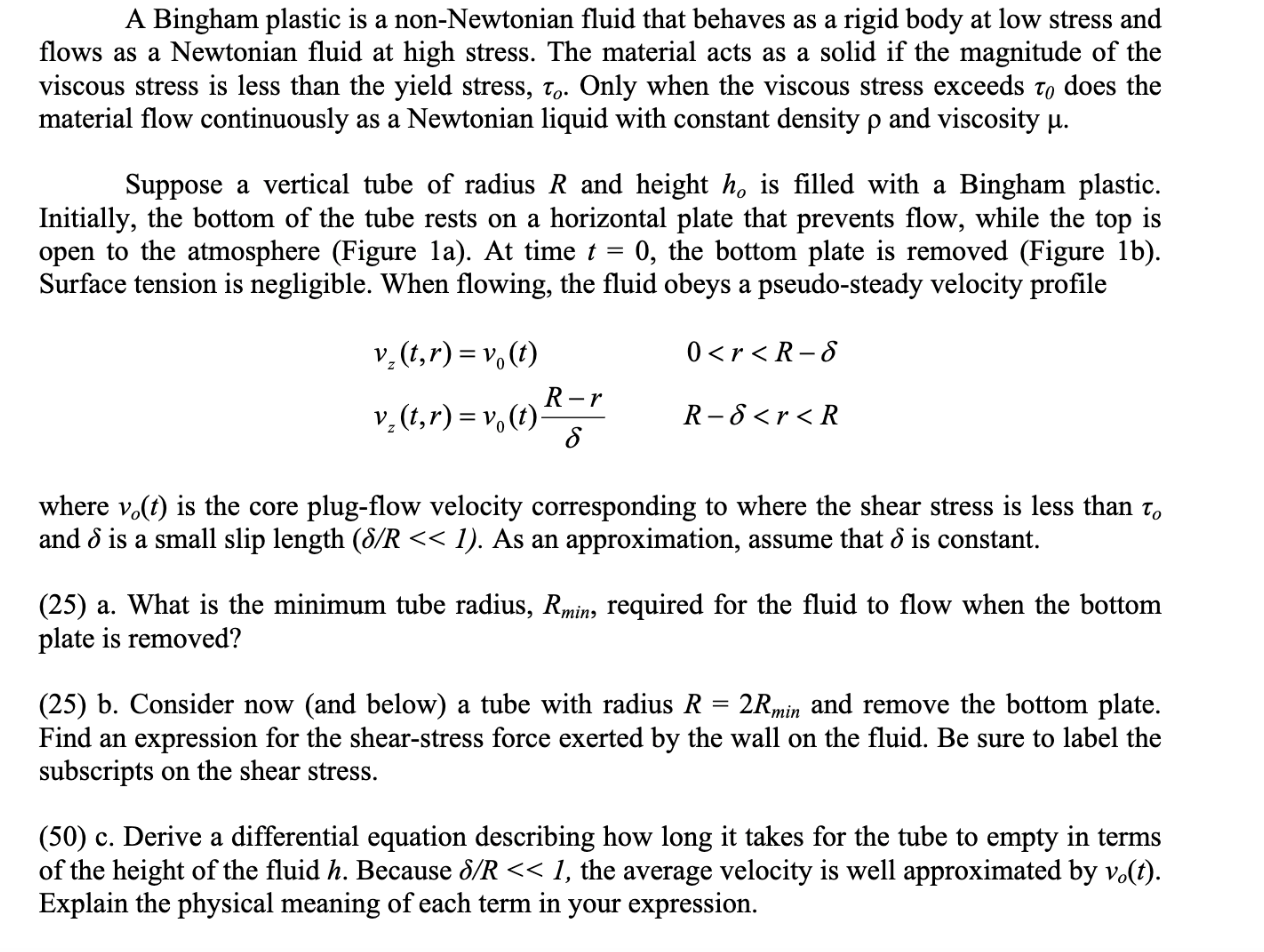 A Bingham plastic is a non-Newtonian fluid that | Chegg.com