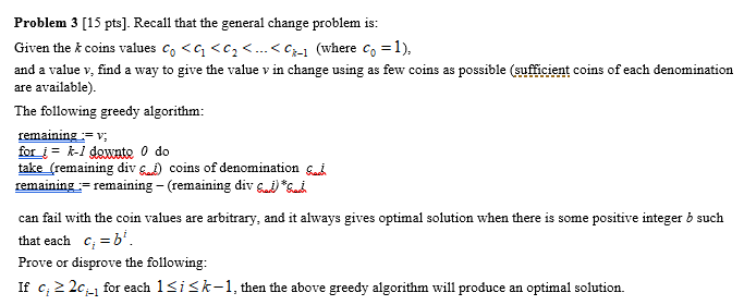 Problem 3 (15 pts). Recall that the general change | Chegg.com