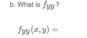 Solved Consider the function f(x,y)=ln(Ax2+5y2) a. Find fxx. | Chegg.com | Chegg.com