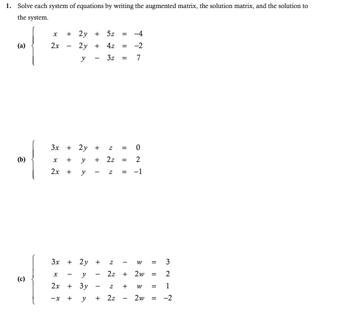 Solved 1. Solve each system of equations by writing the | Chegg.com