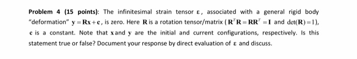 Solved Problem 4 (15 points): The infinitesimal strain | Chegg.com