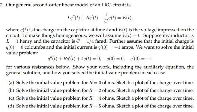 Solved 2. Our general second-order linear model of an | Chegg.com