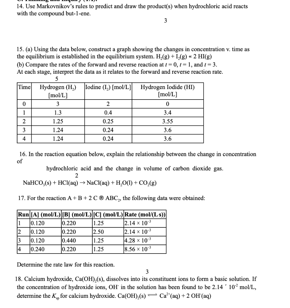 Solved 14. Use Markovnikov's rules to predict and draw the | Chegg.com