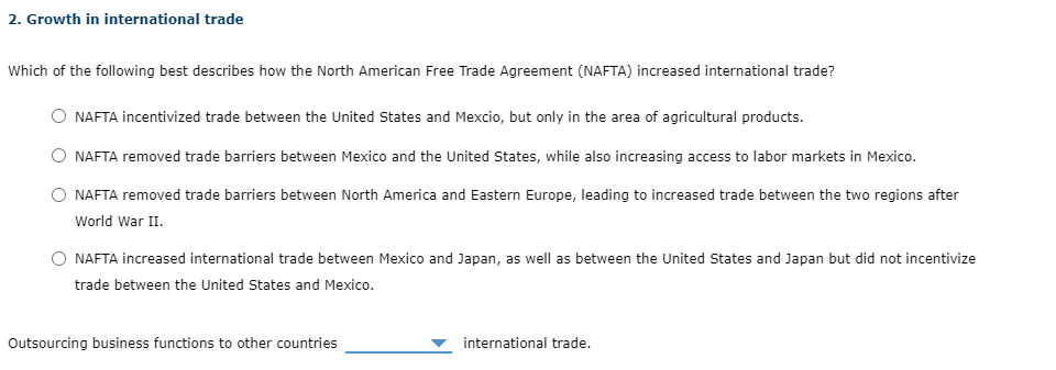 Solved 2. Growth in international trade Which of the | Chegg.com