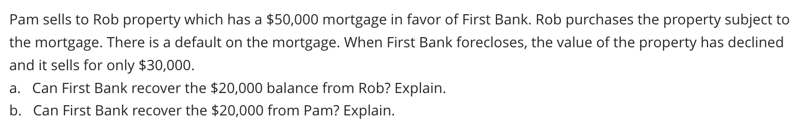 Solved Pam sells to Rob property which has a $50,000 | Chegg.com