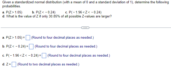Solved Given a standardized normal distribution (with a mean | Chegg.com