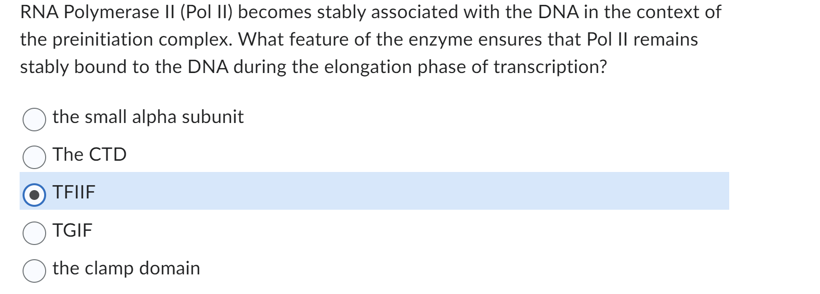 Solved RNA Polymerase II (Pol II) becomes stably associated | Chegg.com