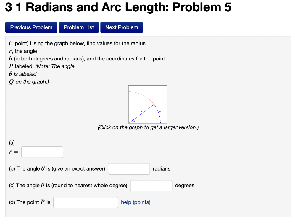 31 Radians and Arc Length: Problem 5 (1 point) Using | Chegg.com