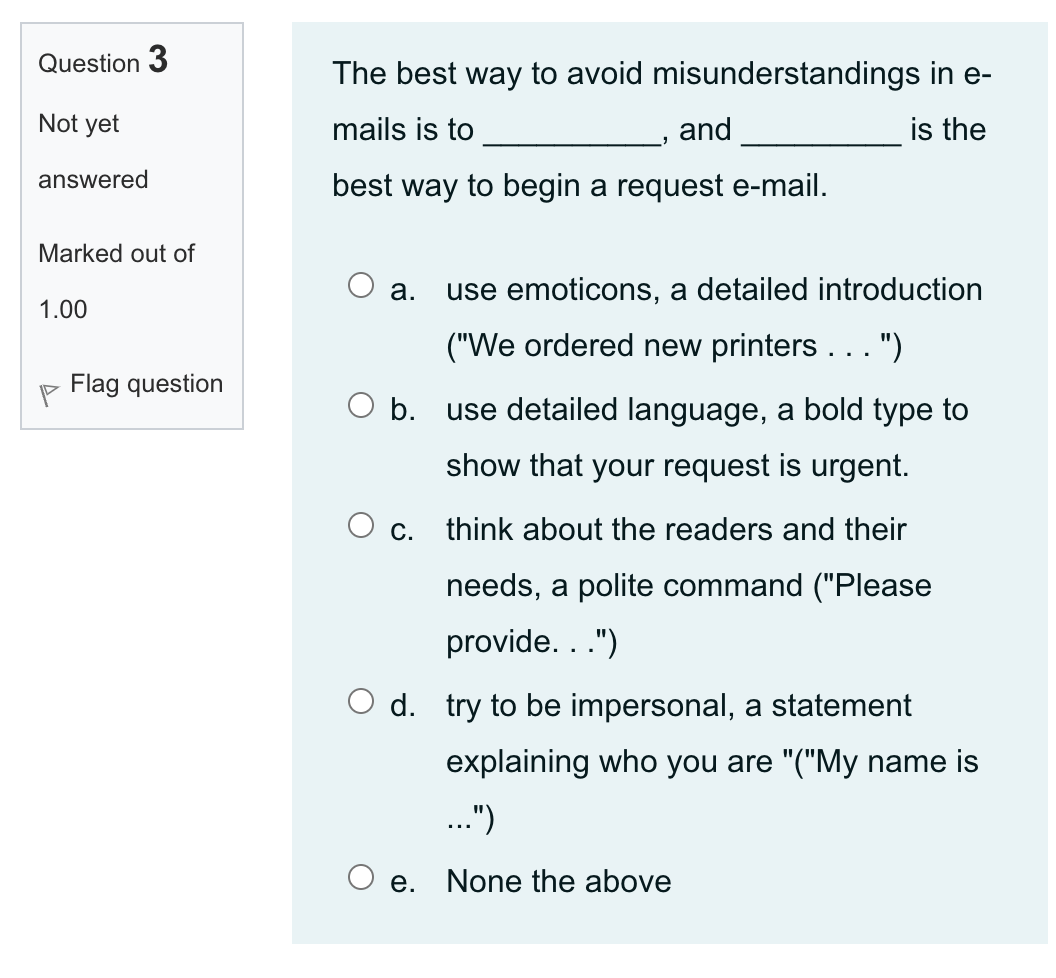 Solved Question 3 The best way to avoid misunderstandings in | Chegg.com