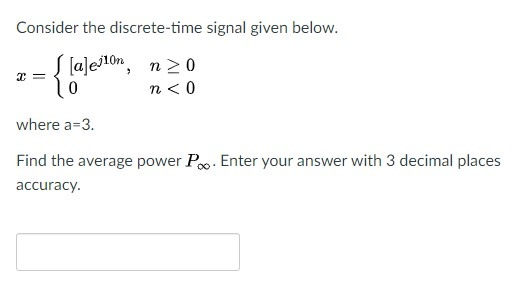 Solved Consider the discrete-time signal given below. | Chegg.com