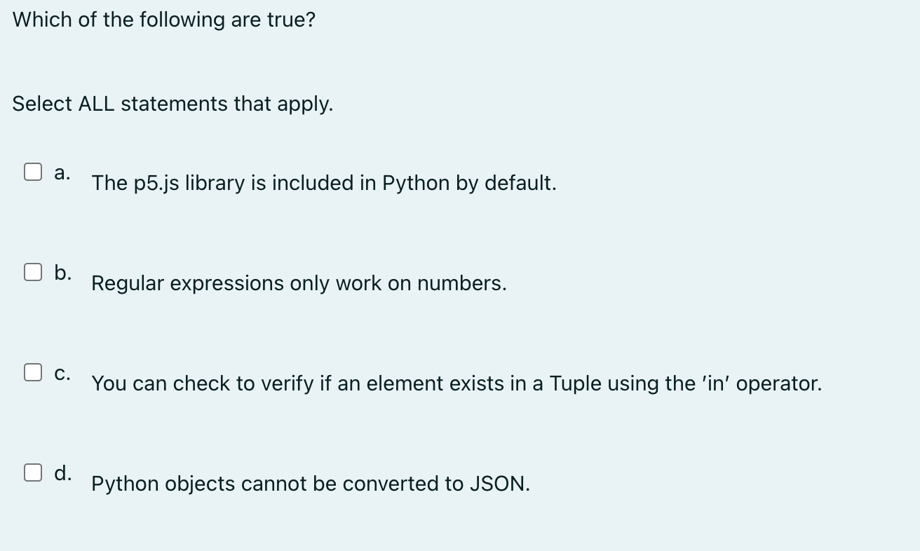 Solved Which of the following are true? Select ALL | Chegg.com