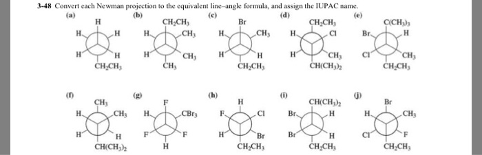 Solved 3-48 Convert each Newman projection to the equivalent | Chegg.com