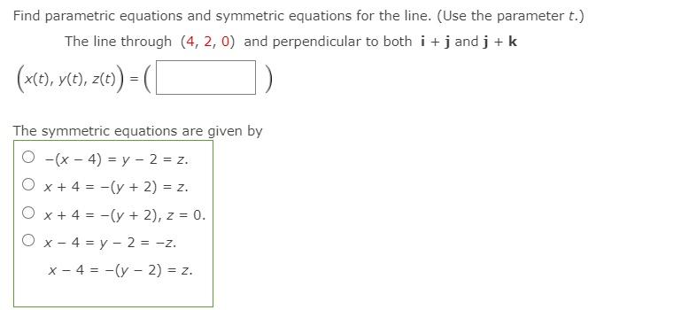 Solved Find parametric equations and symmetric equations for | Chegg.com
