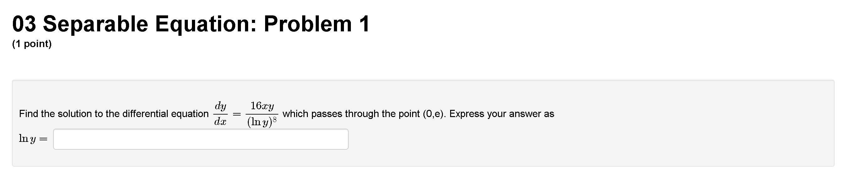 Solved 03 Separable Equation Problem 1 1 Point Find The