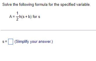 Solved Solve the following formula for the specified | Chegg.com