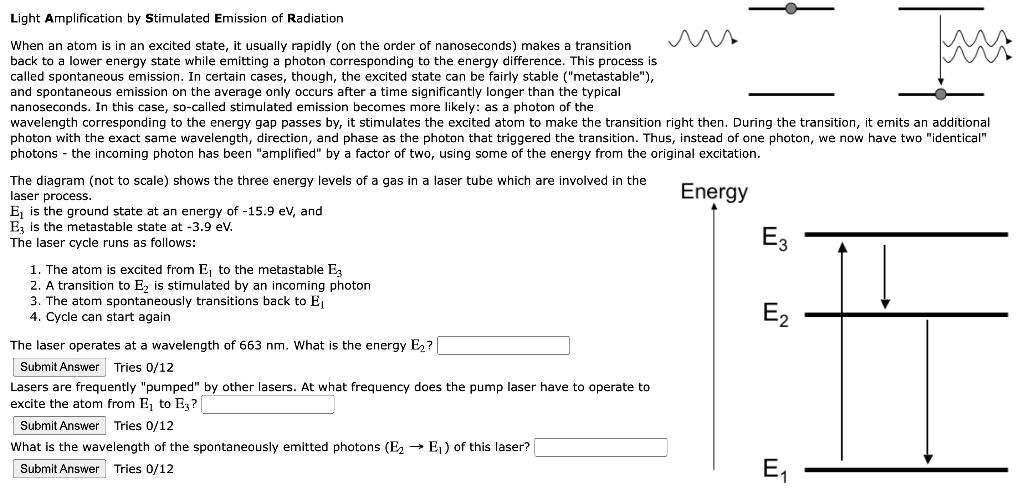 Solved Light Amplification by Stimulated Emission of | Chegg.com