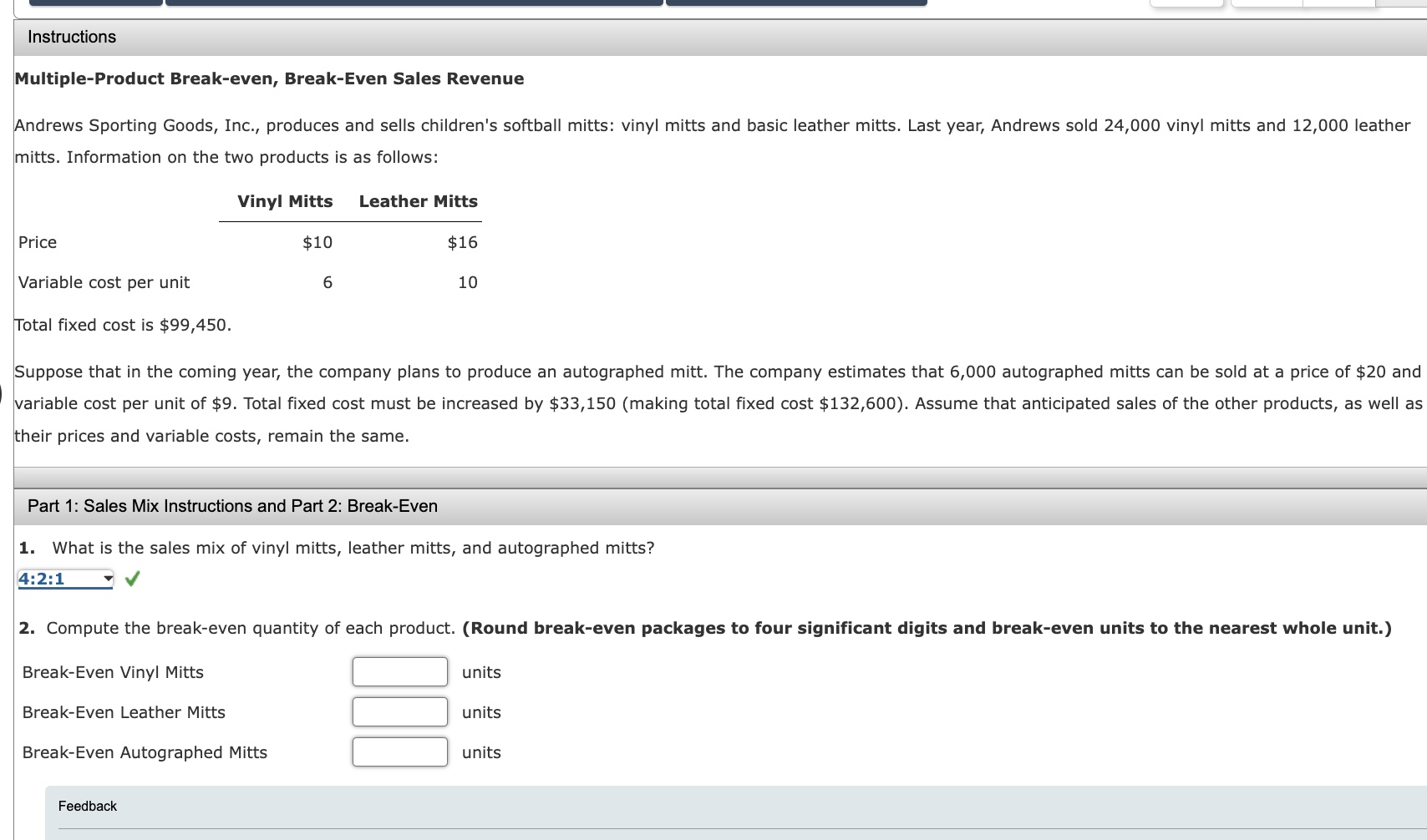 Solved Multiple-Product Break-even, Break-Even Sales Revenue | Chegg.com