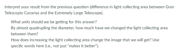 Solved Find the difference in light-collecting area between | Chegg.com