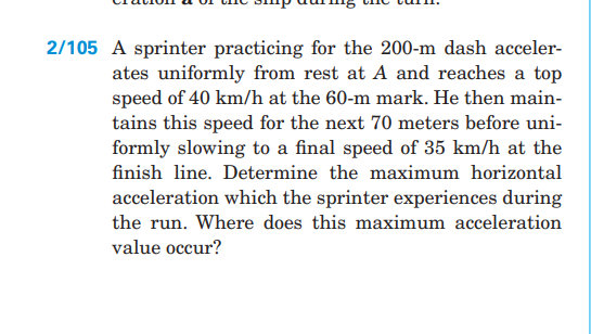 Solved 2/105 A sprinter practicing for the 200−m dash | Chegg.com