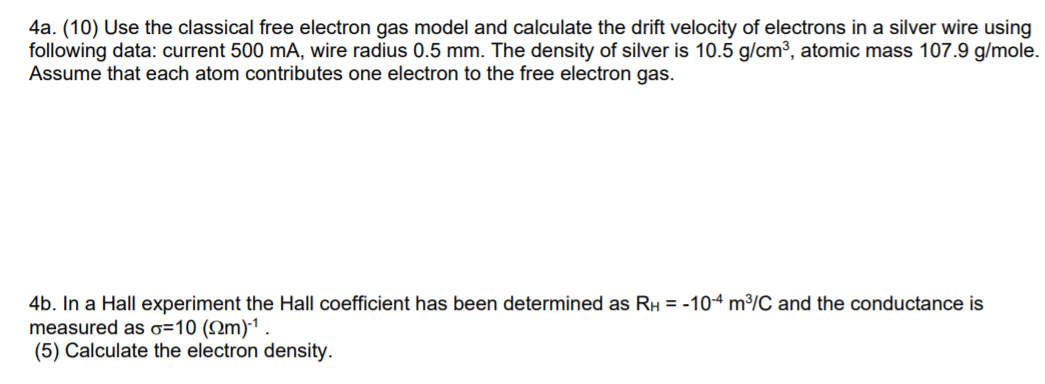 Solved 4a. (10) Use the classical free electron gas model | Chegg.com