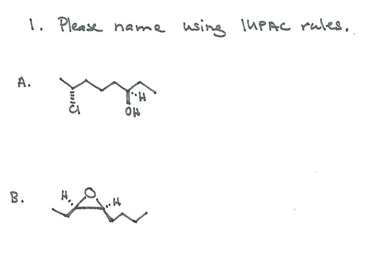 Solved 1. Please name using IUPAC rules. A. B. | Chegg.com