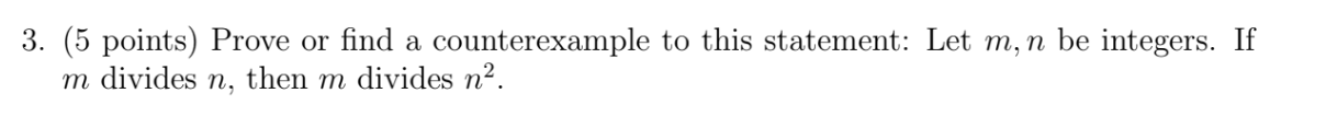 Solved 3. ( 5 points) Prove or find a counterexample to this | Chegg.com