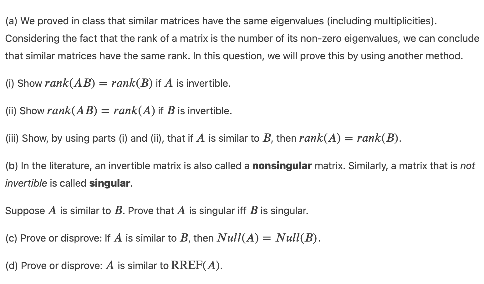Solved (a) We proved in class that similar matrices have the | Chegg.com