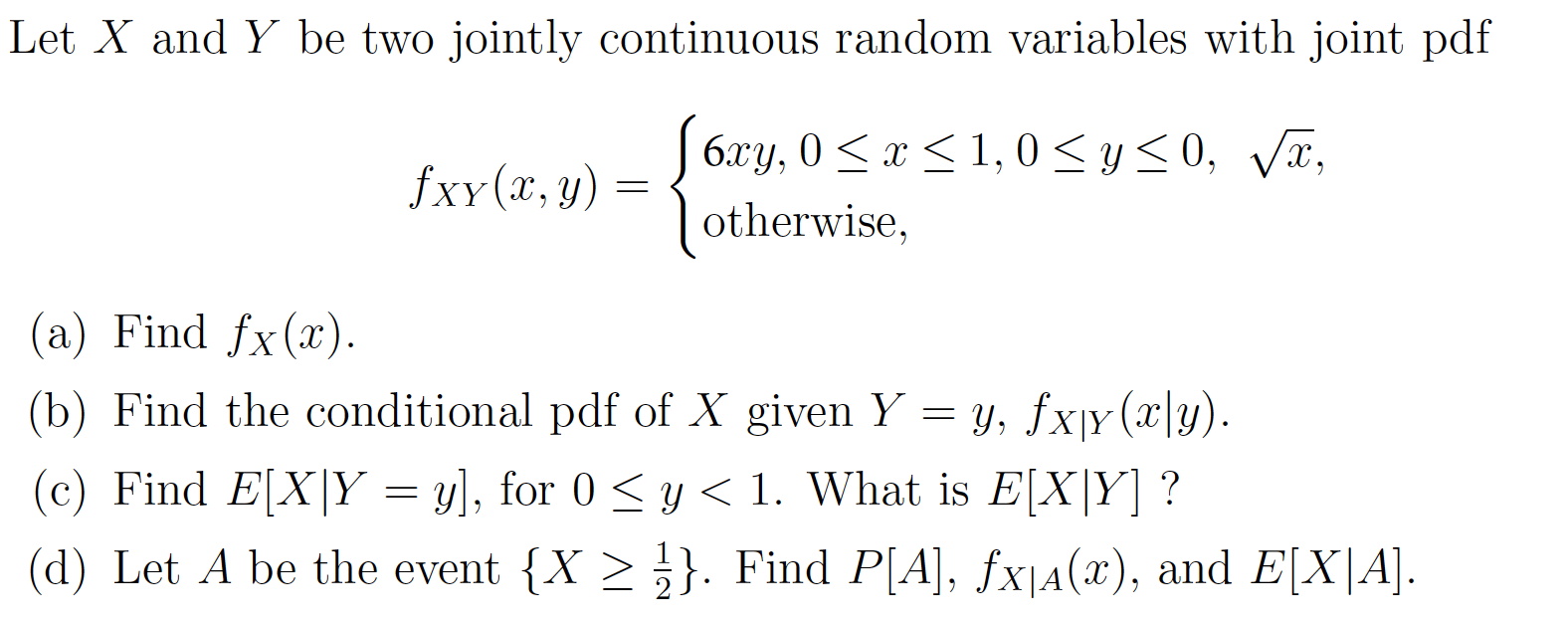 Let X and Y be two jointly continuous random | Chegg.com