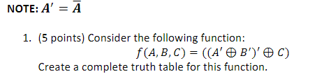 Solved OTE: A′=Aˉ 1. (5 points) Consider the following | Chegg.com